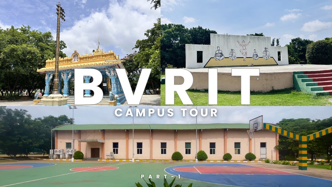 BVRIT Campus Tour 2024 |PART-1 |ROWDY CLIPS - YouTube
