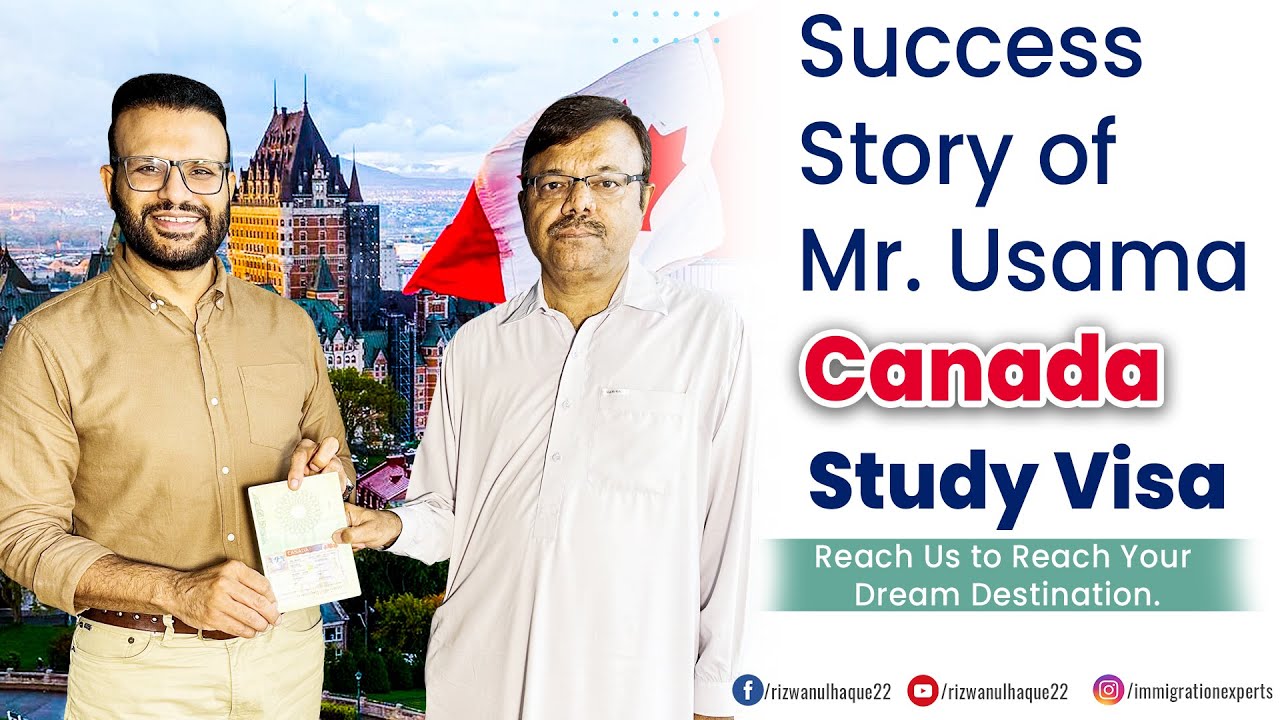 Success Story of Canada Study Visa - Live and Work in Canada! - YouTube
