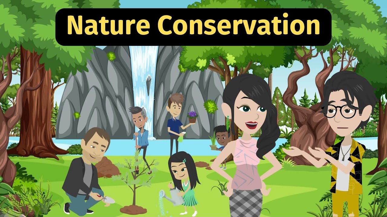 Nature Conservation - Practice English Conversation - YouTube