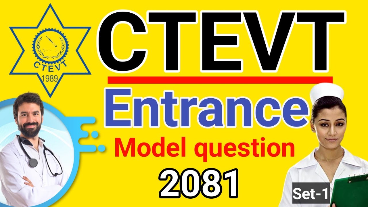 Ctevt entrance exam model question 2081 । Bridge course and entrance ...