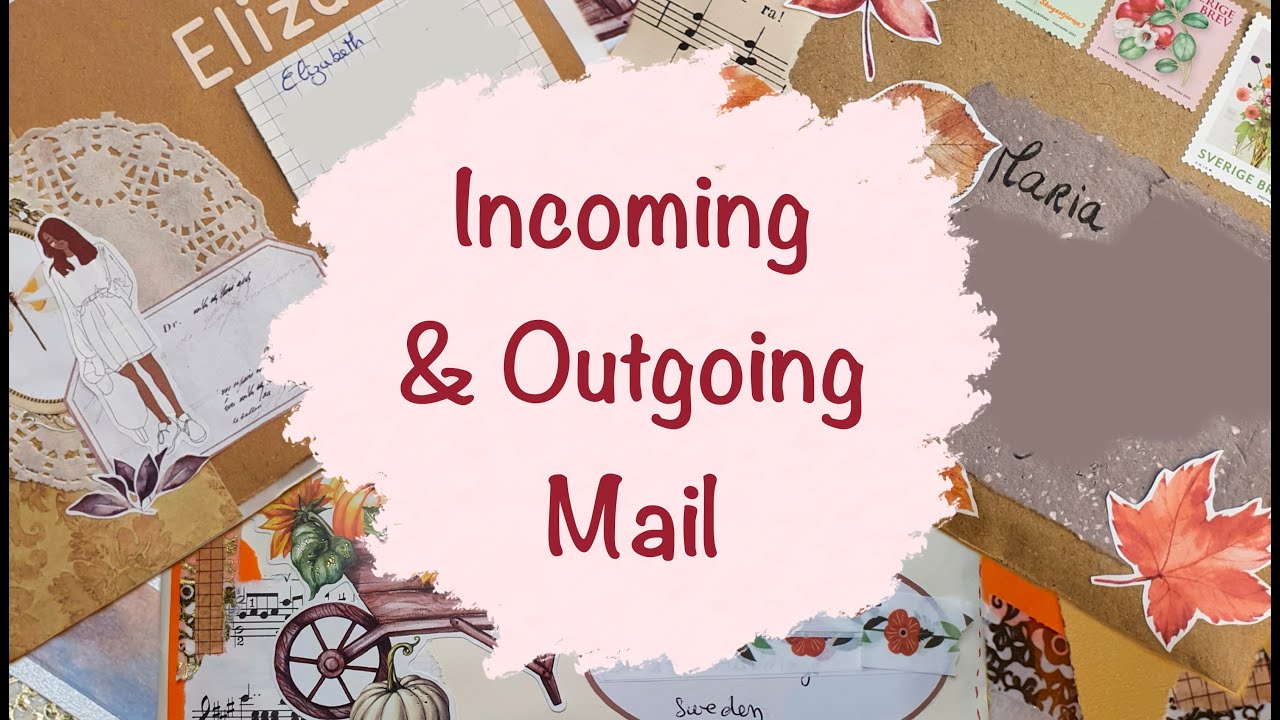 Incoming and Outgoing mail - YouTube