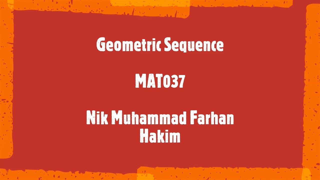 Geometric Sequence MAT037 - YouTube