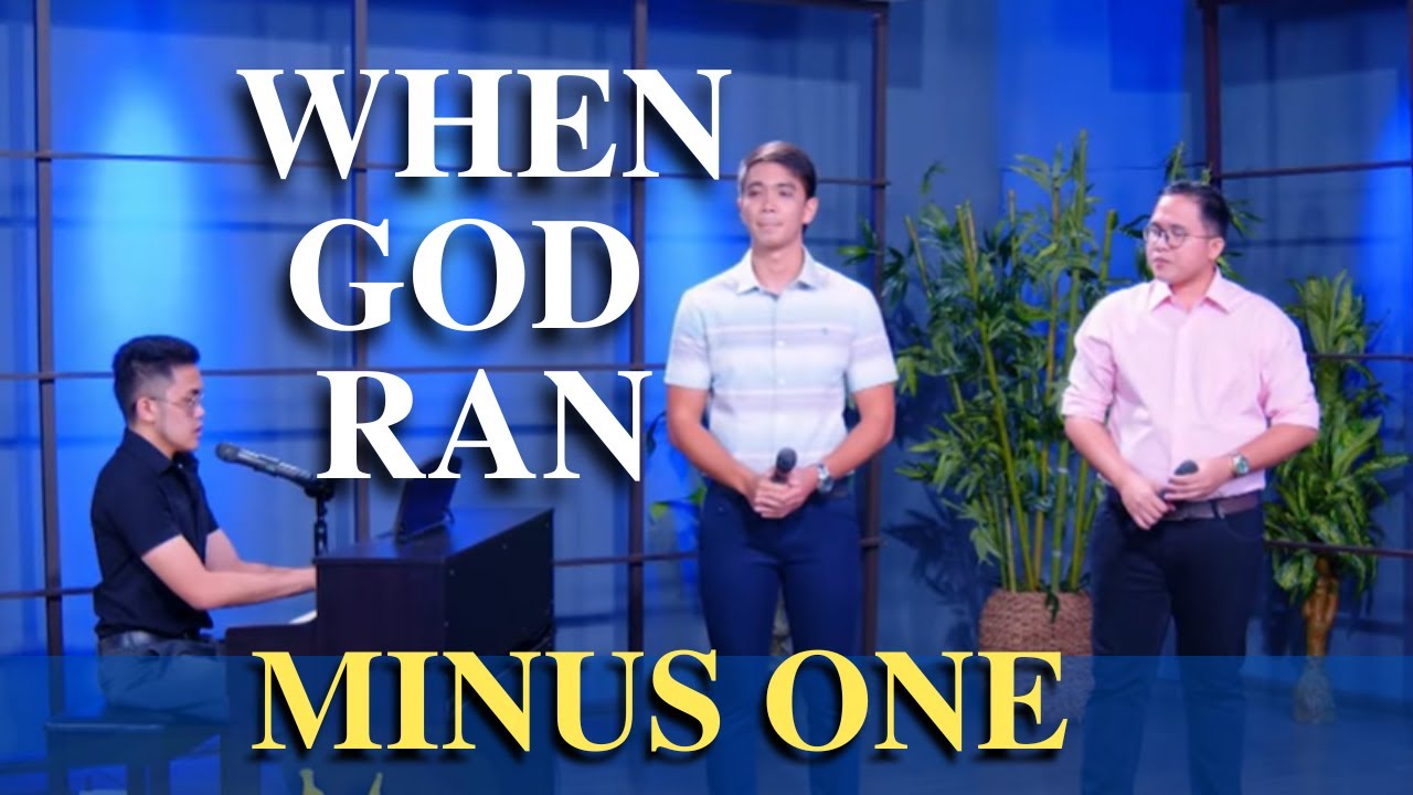 WHEN GOD RAN lyrics MINUS ONE - YouTube