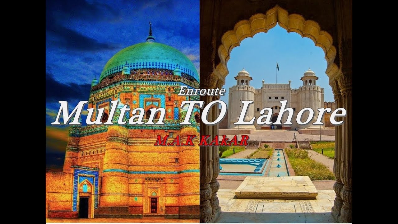 Multan to Lahore ( ملتان ٹو لاہھور ), Pakistan - YouTube