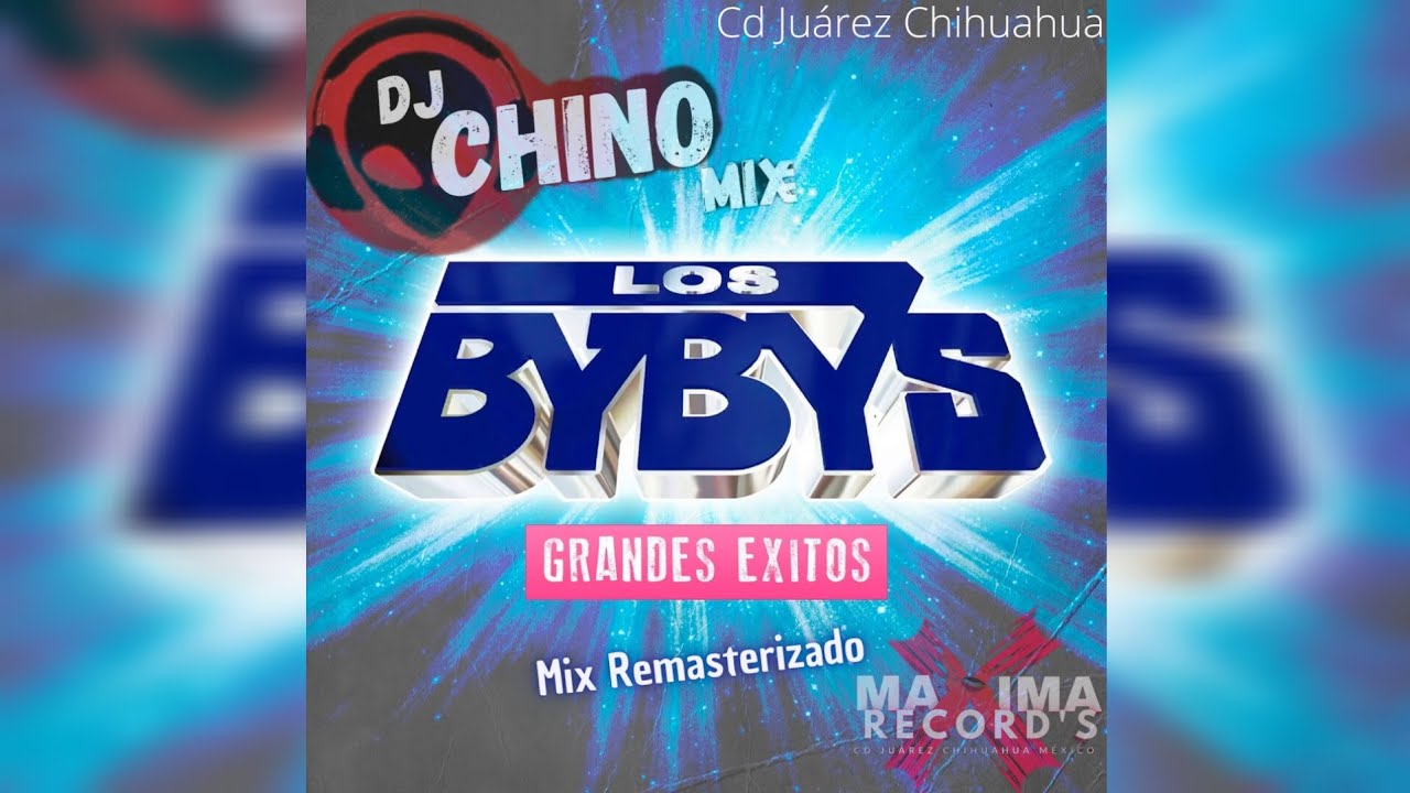 Dj chino mix - Los Bybys mini mix Remasterizado. - YouTube