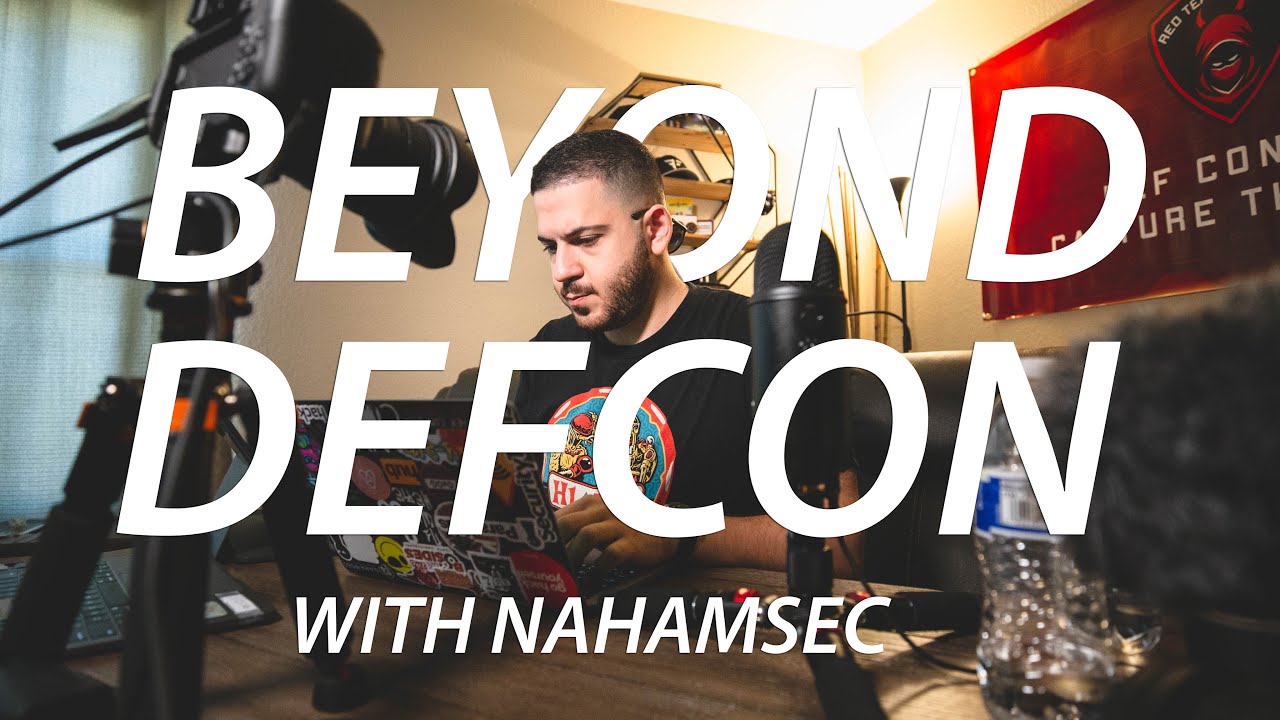 Go Beyond DEFCON with NahamSec and Others! - YouTube