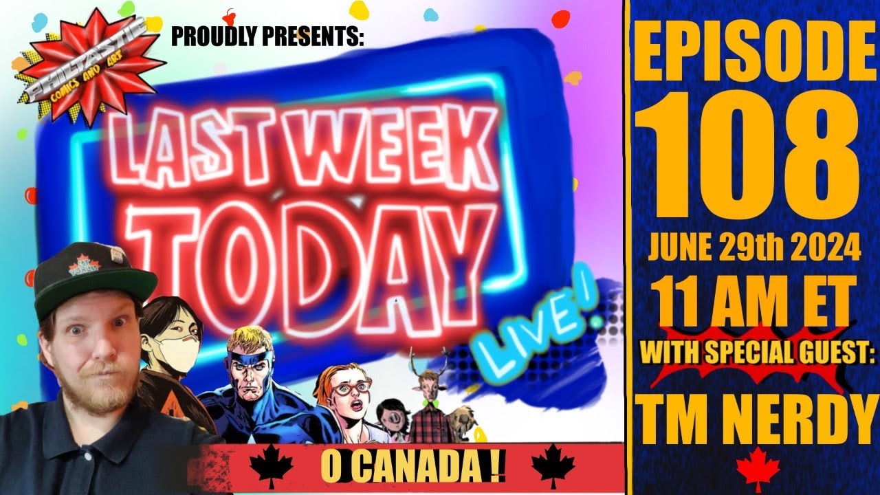 Last Week Today LIVE! Ep. 108 w/special guest TM NERDY! - YouTube