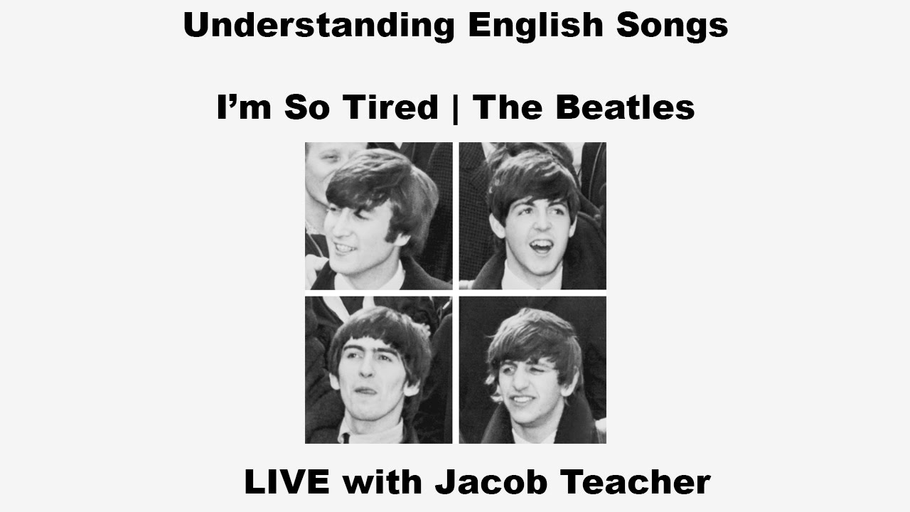First LIVE stream | An analysis of "I'm so tired" The Beatles - YouTube