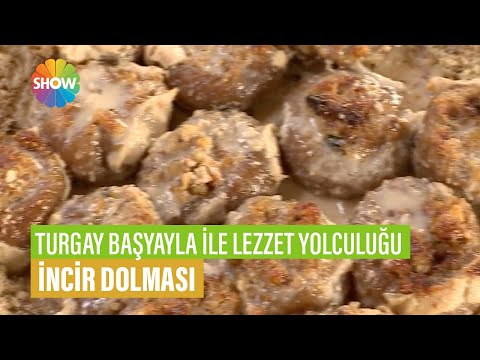 İncir Dolması Tarifi | Turgay Başyayla İle Lezzet Yolculuğu