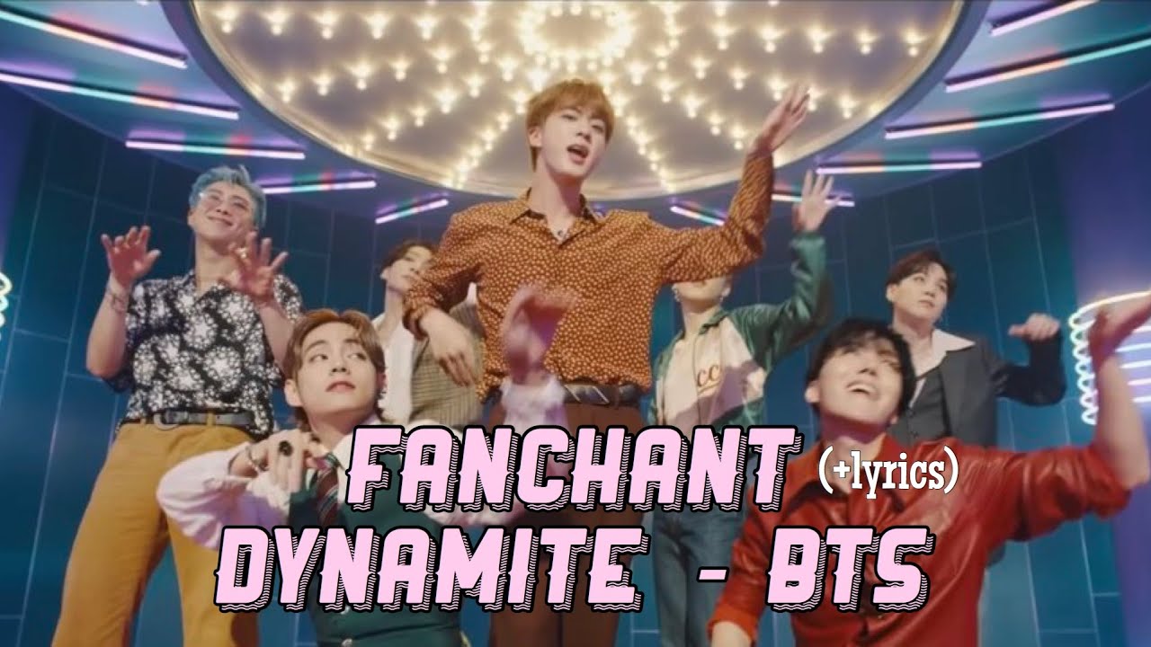 [OFFICIAL FANCHANT GUIDE] Dynamite - BTS (방탄소년단) - YouTube