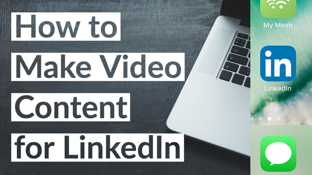 How to Make Video Content for LinkedIn - YouTube