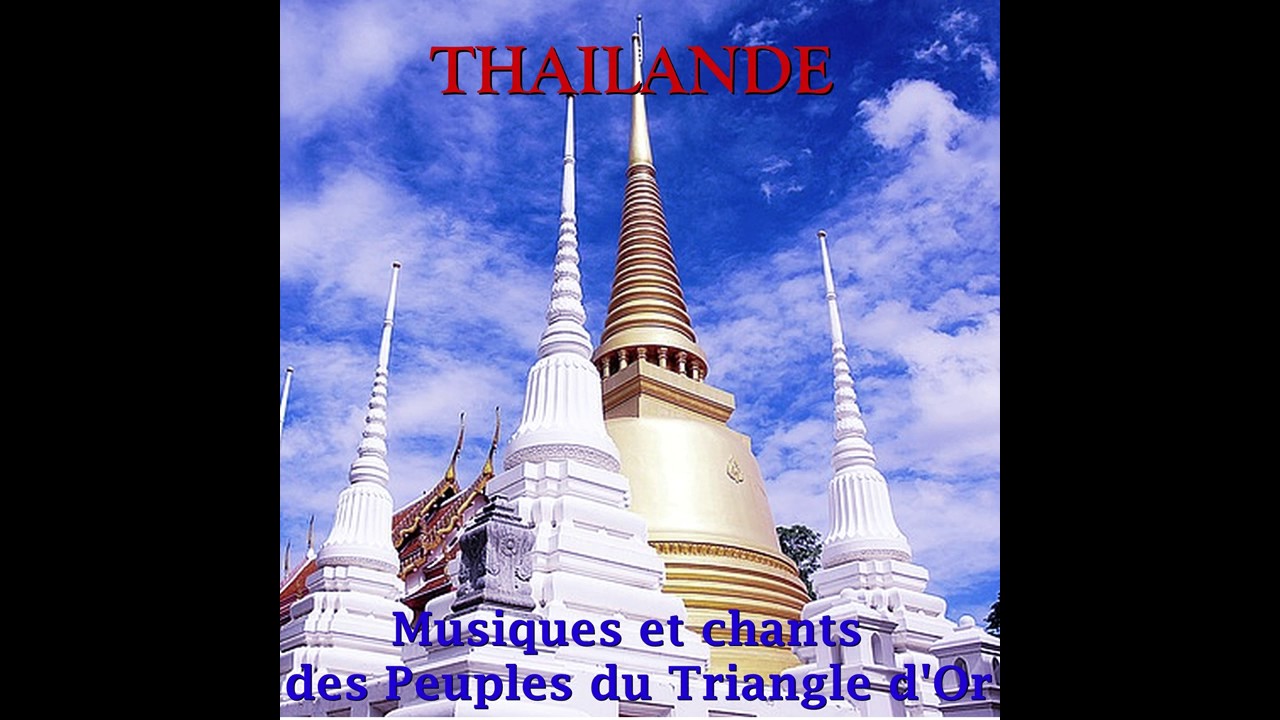 05 Lisu - Bel Oiseau - Thailande: Musiques et Chants des Peuples du ...