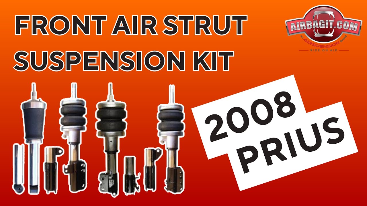 Front Air Strut Suspension Kit Installation - 2008 Toyota Prius - YouTube