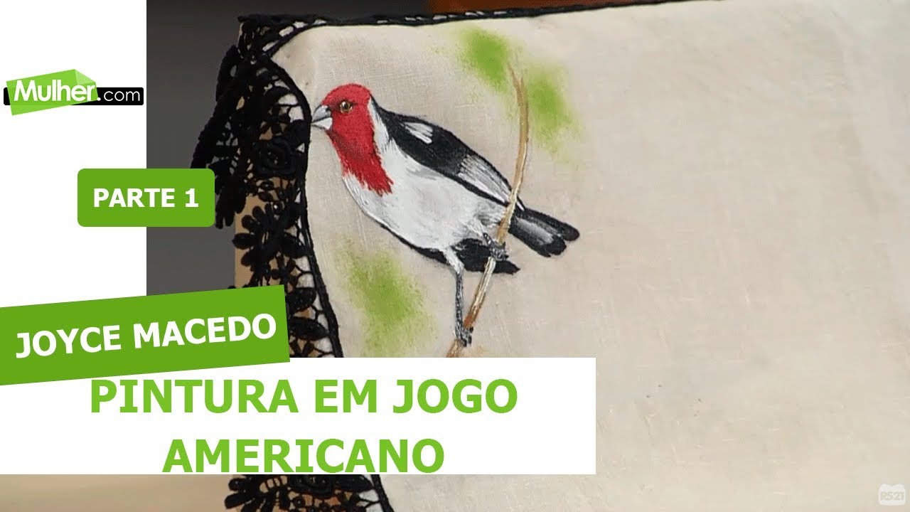 Pintura em jogo americano - Joyce Macedo - 24/10/2019 P1 - YouTube