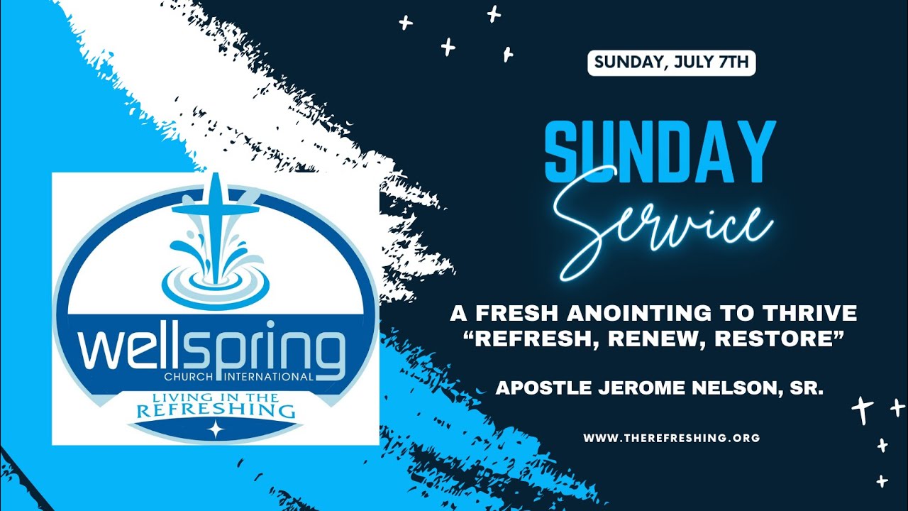 A Fresh Anointing to Thrive - "Refresh, Renew, Restore" - YouTube