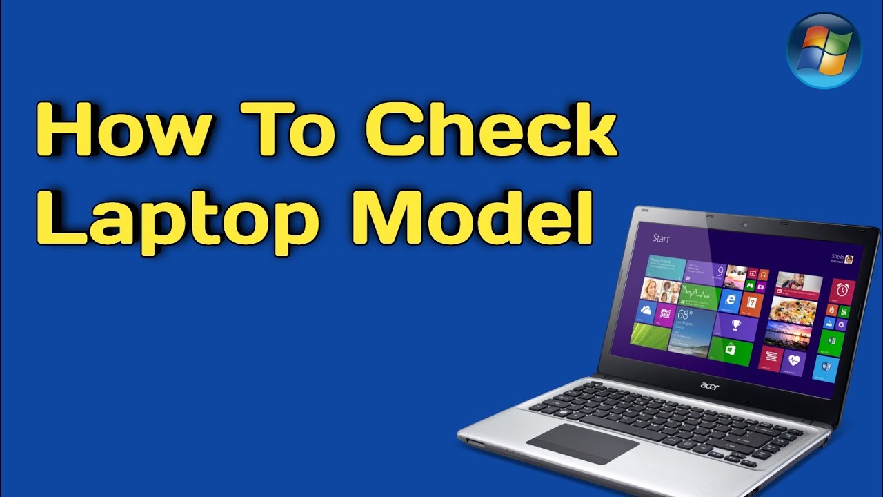 How To Check Laptop Model Laptop Model Number Check YouTube how-to-check-laptop-model-laptop-model-number-check-youtube