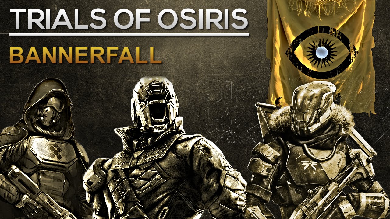 Destiny: Trials of Osiris / Bannerfall - YouTube