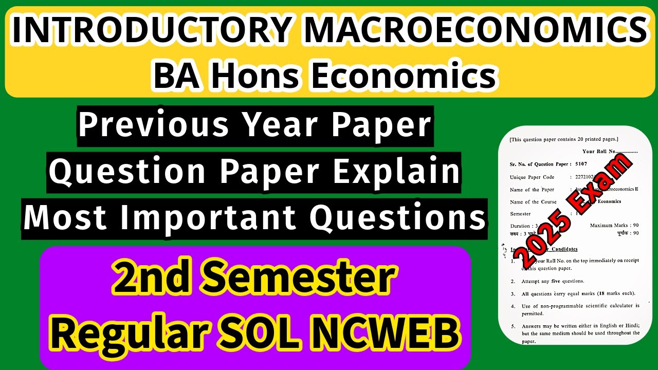 INTRODUCTORY MACROECONOMICS BA Hons 2nd Semester Economics Previous ...