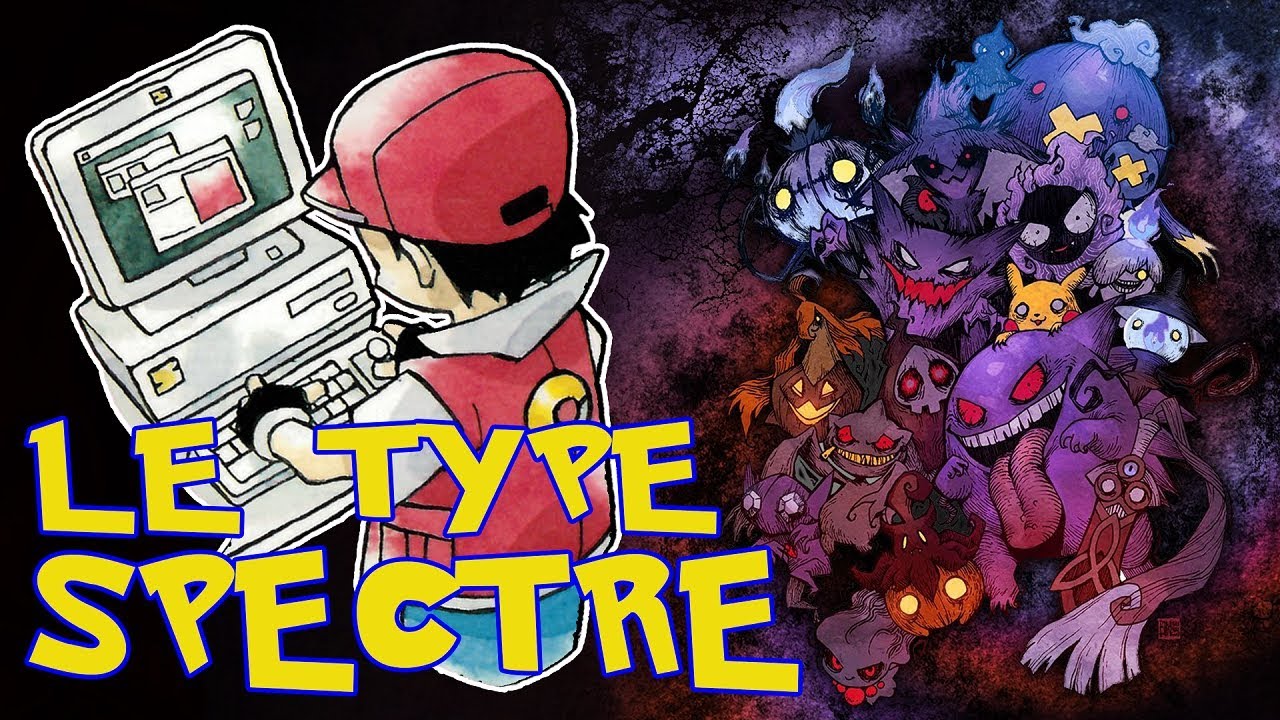 THÉORIE POKÉMON : LE TYPE SPECTRE 👻 (feat Le Shyvarium) - YouTube