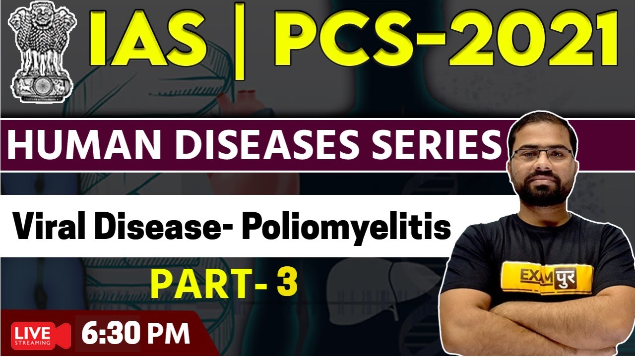 Upsc 2021 | IAS PCS | Science || Human Diseases series-3 || Appu Sir ...