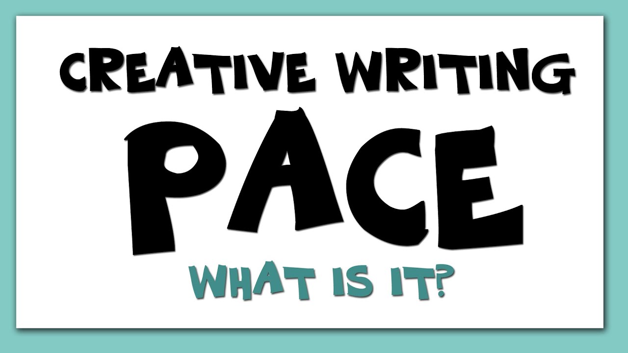 WHAT IS CREATIVE WRITING PACE How Do You Write A Good Story YouTube what-is-creative-writing-pace-how-do-you-write-a-good-story-youtube