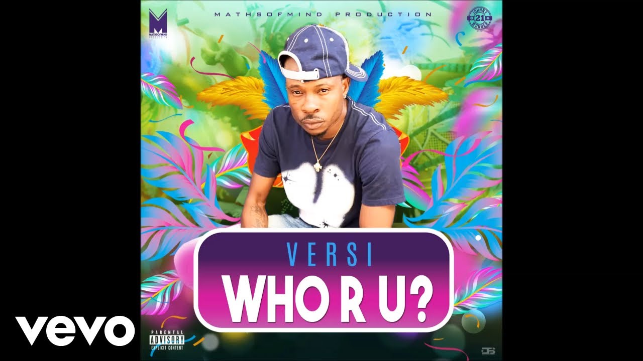 Versi - Who R U - YouTube