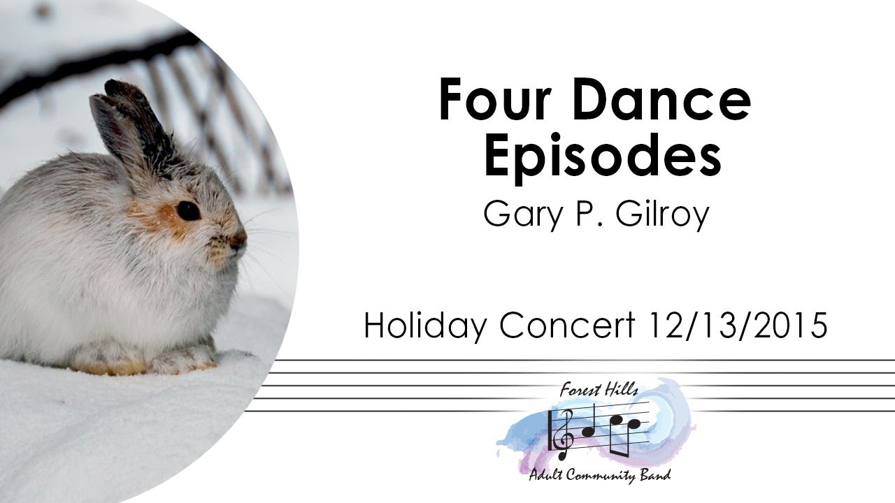 Four Dance Episodes | Gary P. Gilroy | Forest Hills Adult Community ...
