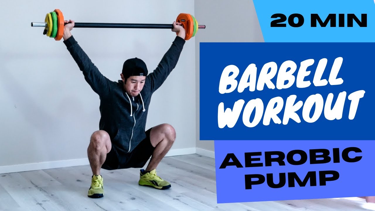 Barbell HIIT Circuit Aerobic Pump Workout - YouTube