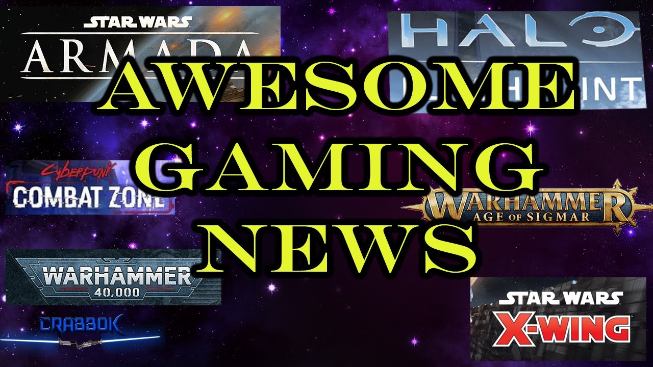 Awesome Gaming News! An Uplifting Look at Tabletop Gaming - Episode 1 ...