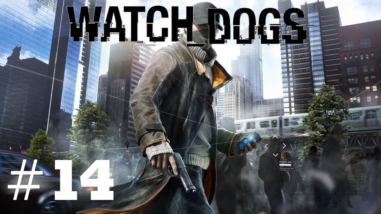 Watch Dogs #014 - Die Nichte von Angelo Tucci - ★Let's Play Watch Dogs ...