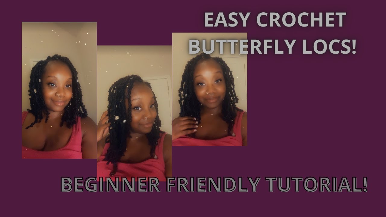 Crochet Butterfly Loc Tutorial- Great for Beginners!! - YouTube