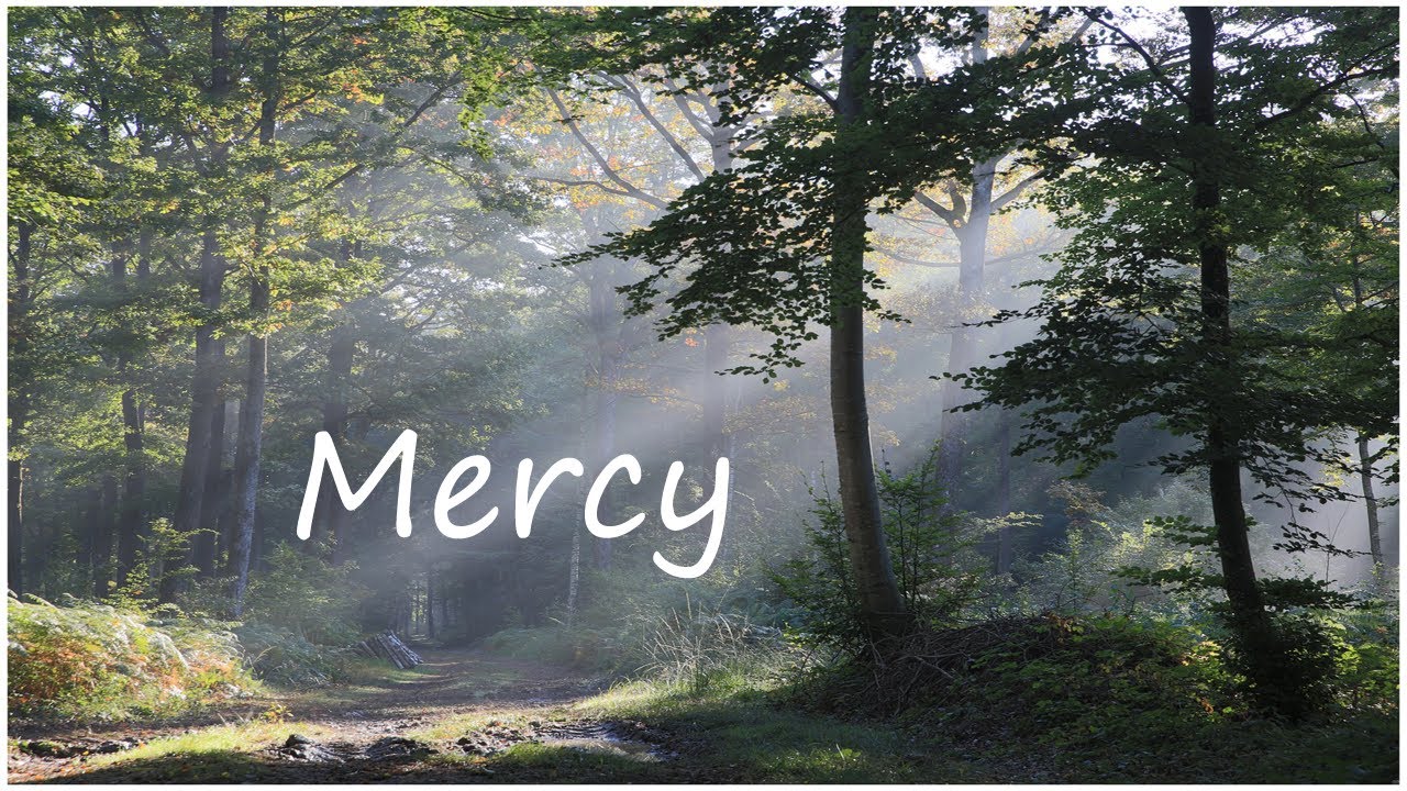 Mercy (God Is Good) - YouTube