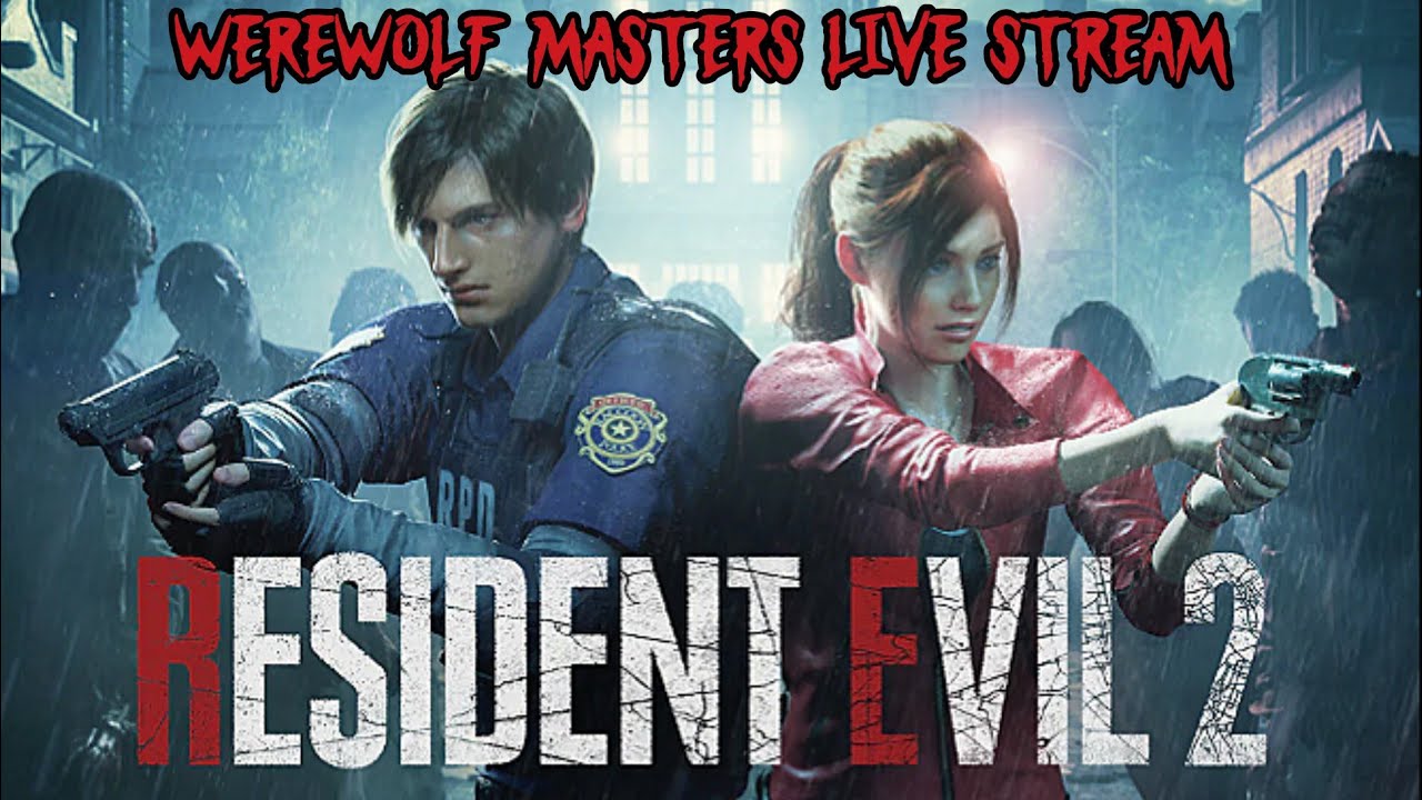 Werewolf Masters.Resident, Evil 2. Live stream.part 2 - YouTube