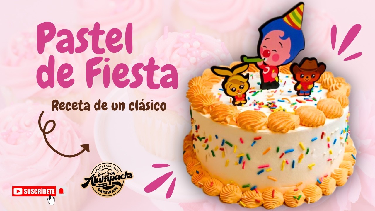 PASTEL DE FIESTA: ¡Súper Esponjoso y Delicioso! con ingredientes ...