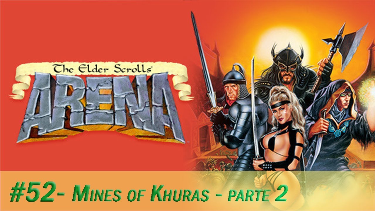 The Elder Scrolls I _ ARENA #Ep.52 (Mines of Khuras parte 2) - YouTube