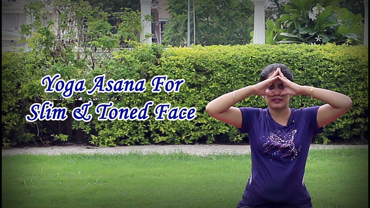 Yoga Asana for Slim and Toned Face/ Get Slim Face/Remove Double Chin ...