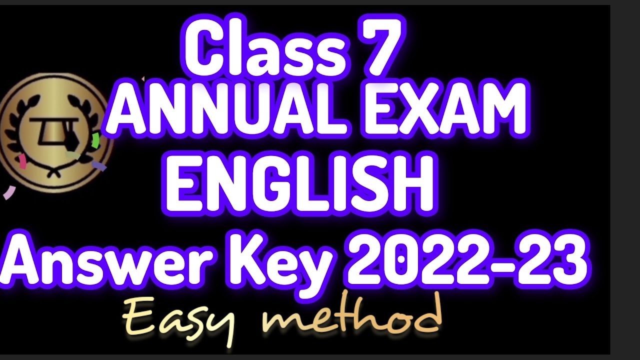 Class 7 English Annual question paper with answer key 2022-23 #scert # ...