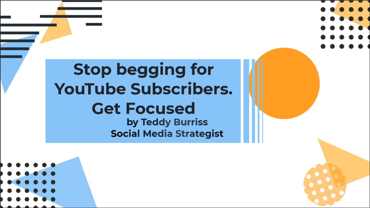 Stop Begging for YouTube Subscribers! Build a Niche Channel & Focus on ...