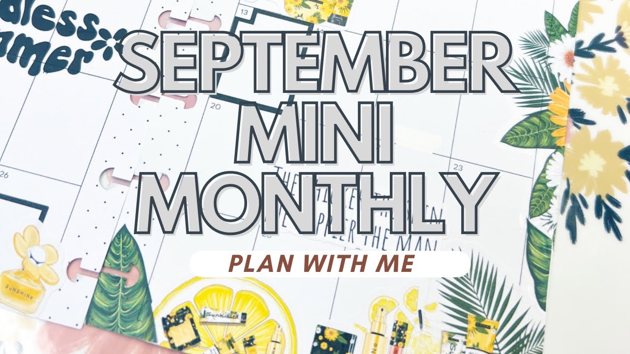 PLAN WITH ME | SEPTEMBER MINI MONTHLY | MINI HAPPY PLANNER - YouTube