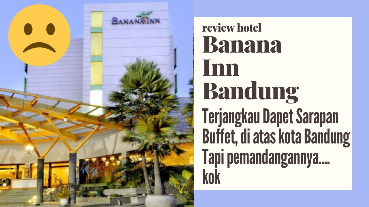 #123review Review Banana inn Hotel Bandung, Hotel di Lembang Bandung ...
