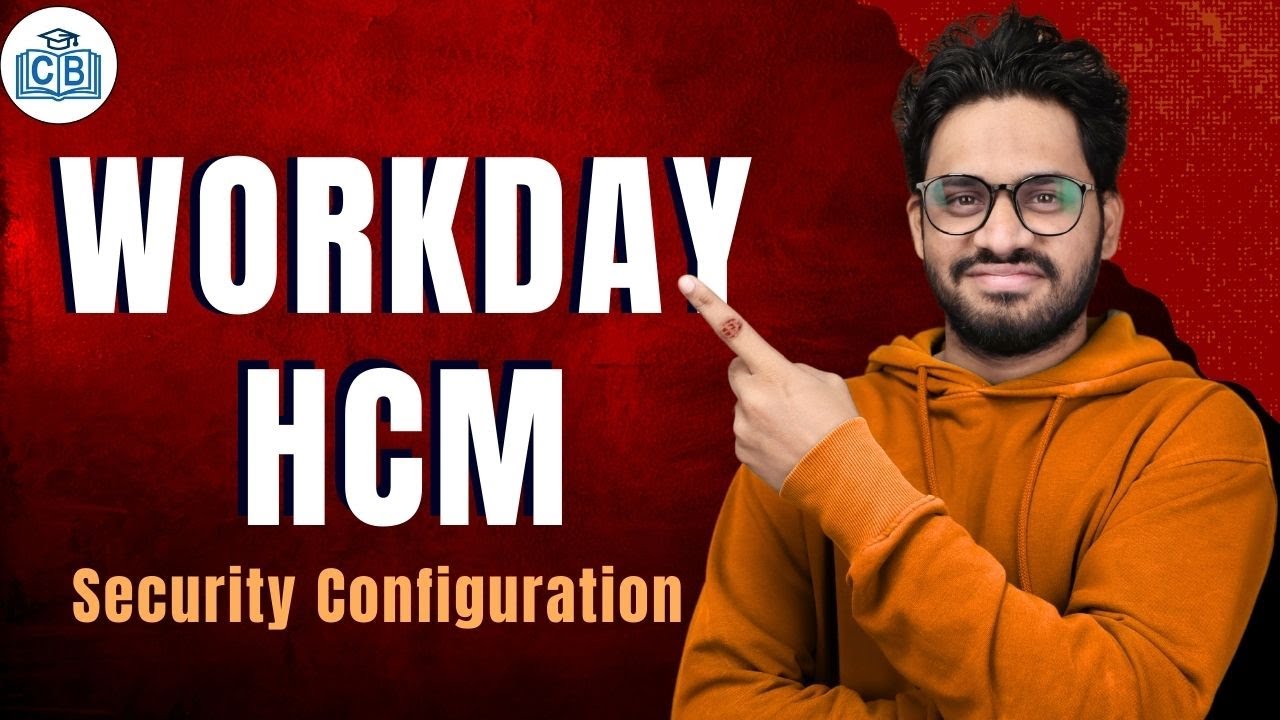 Security Configuration in Workday HCM | Workday HCM Security ...