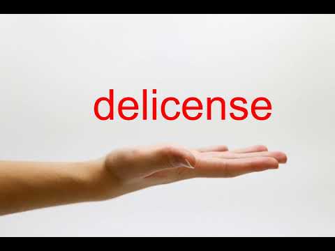 How to Pronounce delicense - American English