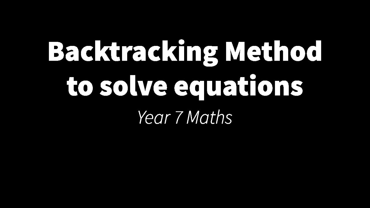 Backtracking to solve one-step equations - YouTube