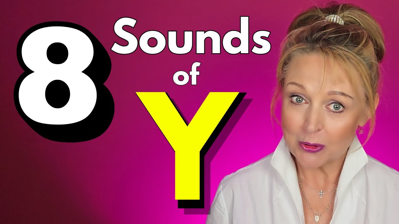 Do You Know the 8 Sounds of Y in English? - YouTube