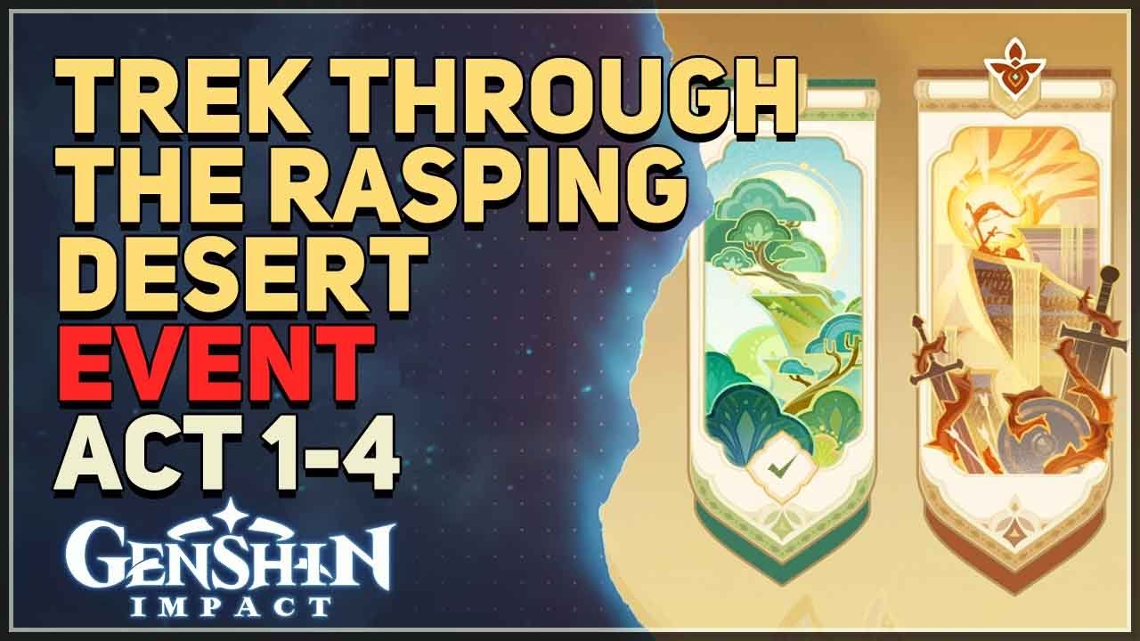 Trek Through the Rasping Desert Genshin Impact - YouTube