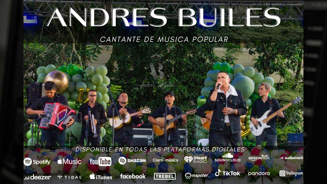 Andrés Builes en Vivo - YouTube