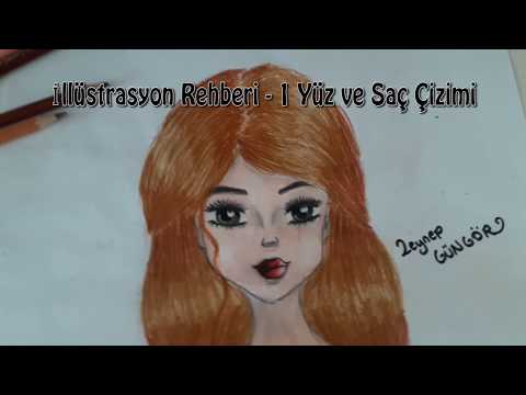 İllüstrasyon Rehberi - 1 Yüz ve Saç Çizimi