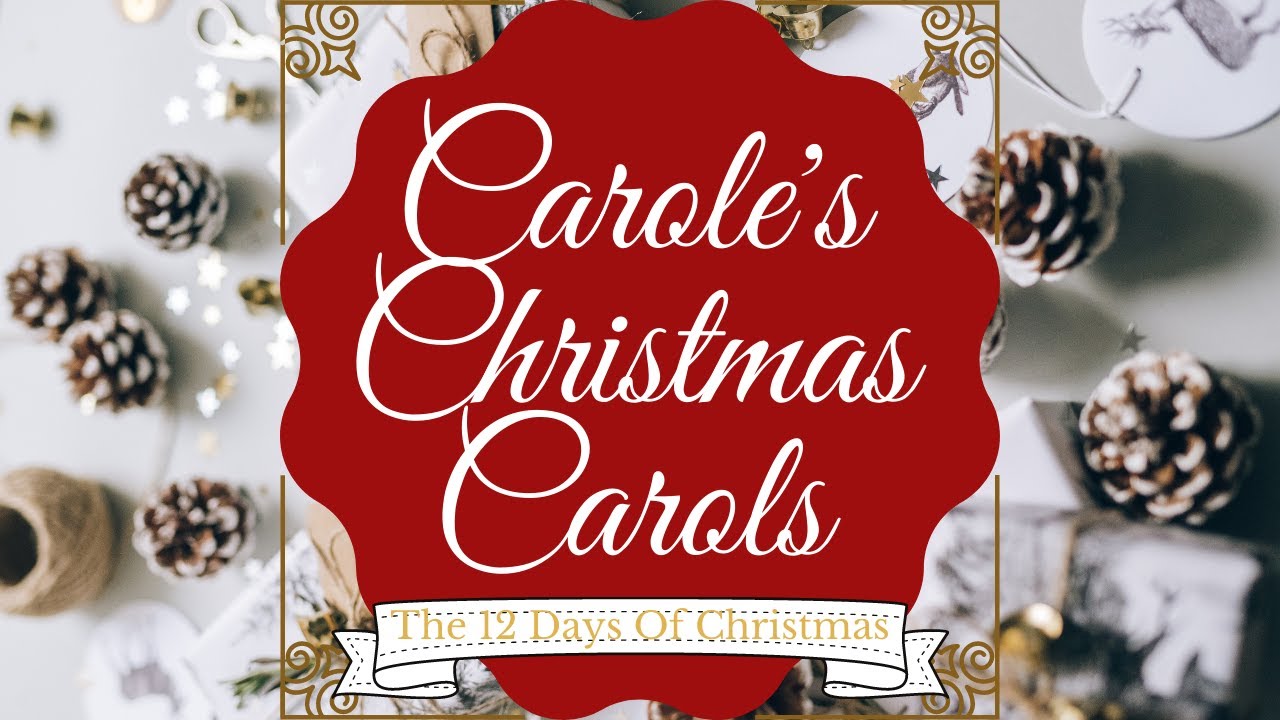 Carole's Christmas Carols. Day 1: Carole Stennett & Oliver Payne - YouTube