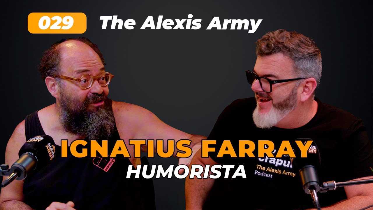 The Alexis Army | Episodio 29 | Ignatius Farray - YouTube