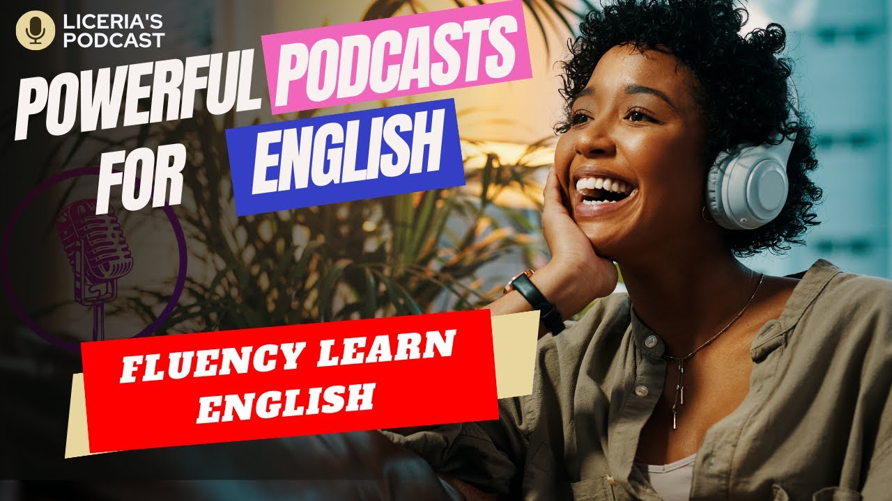 Powerful Podcasts for English Fluency Learn English With Podcast Conversation Podcast For ...